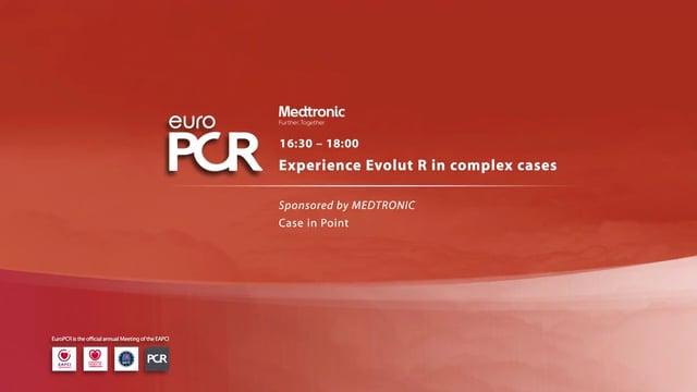 Experience Evolut R in complex cases